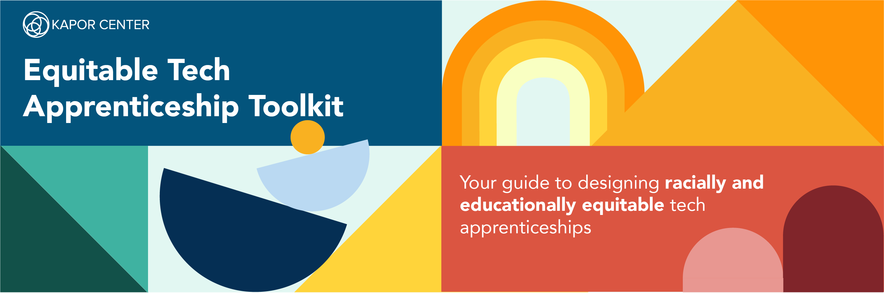 Equitable Tech Apprenticeship Toolkit - Kapor Center